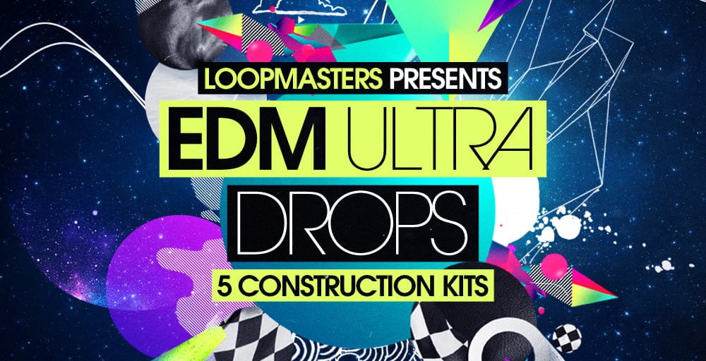EDM Ultra Drops by Loopmasters released EDM Ultra Drops by Loopmasters released